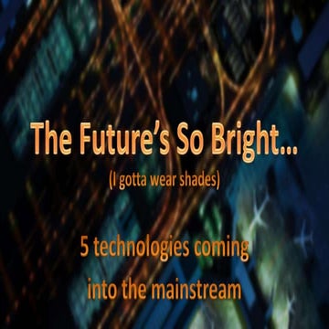 The Future's So Bright | PPT