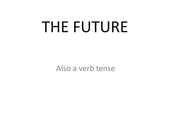 Future tense | PPT