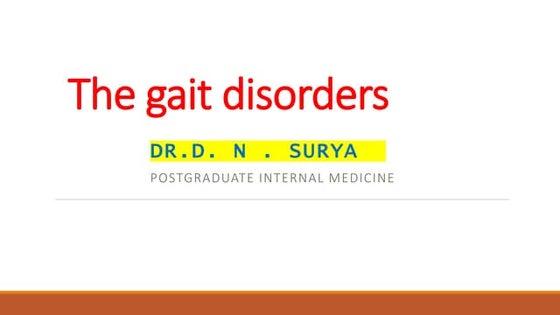 Festinating gait and it's physiotherapy management | PPTX | Physical ...