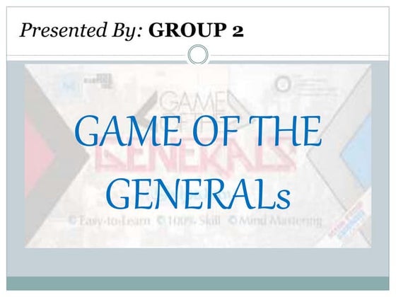 Game of the Generals | PPT | Board Games and Puzzles | Games and Puzzles