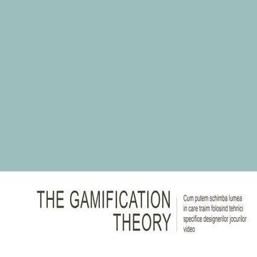 The gamification theory jci v01 | PPTX