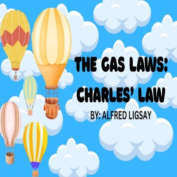 THE GAS LAWS CHARLES’ LAW Gas laws .pptx
