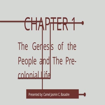 The Genesis of the People and The Pre-colonial Life.pptx