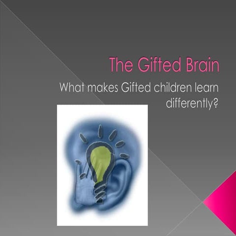 The gifted brain | PPT