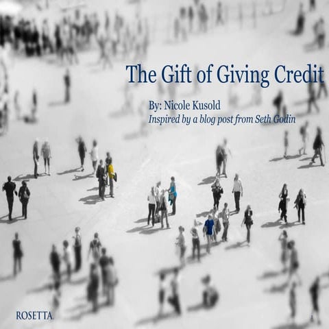 The Gift of Giving Credit | PPTX