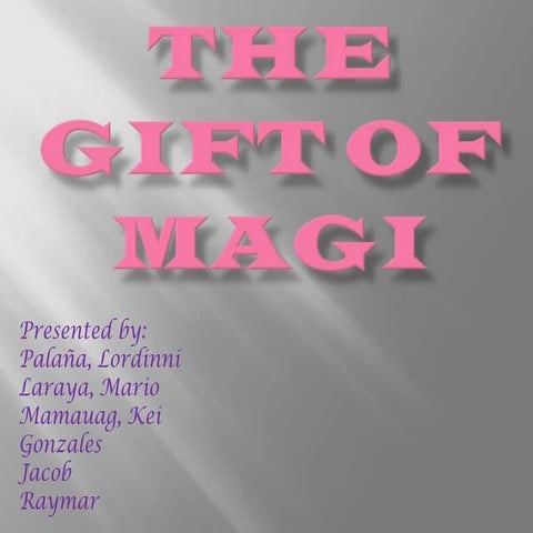 The Gift of Magi | PPT