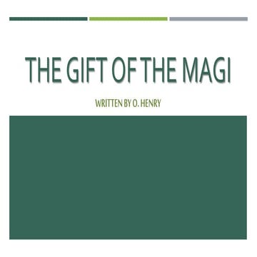The Gift of the Magi by O. Henry | PPTX