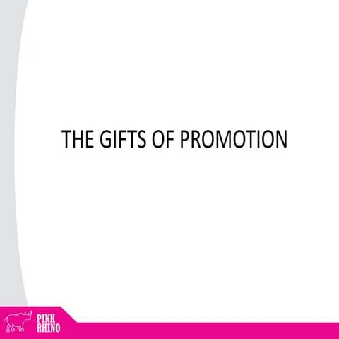 The gifts of promotion | PPTX