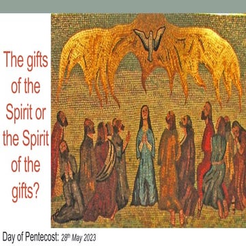 The gifts of the Spirit or the Spirit of the gifts 280523 Holy Light LC ...