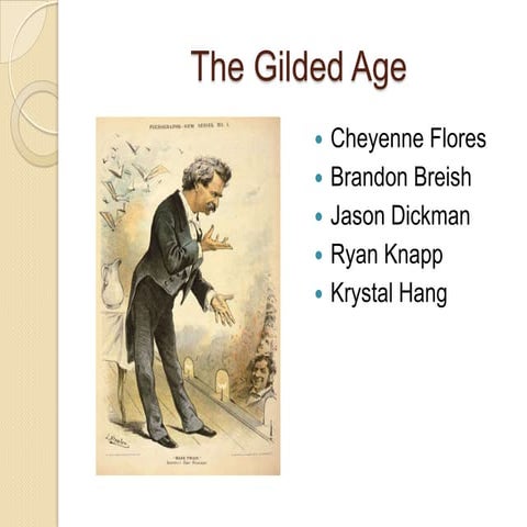 The gilded age | PPTX