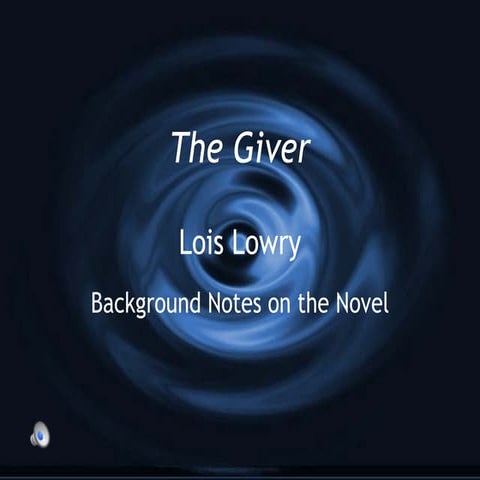 The Giver Background Notes | PPT