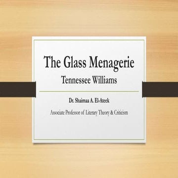 The Glass Menagerie Lecture Six.pptx