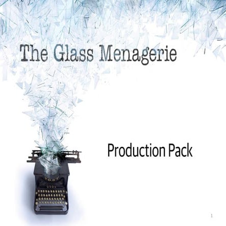 The Glass Menagerie: Legend (7) | PPT