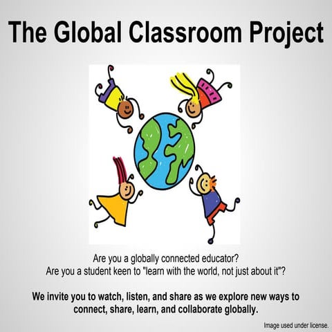 The Global Classroom Project | PPT