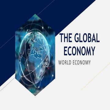 THE GLOBAL ECONOMY LESSON 2.pptx