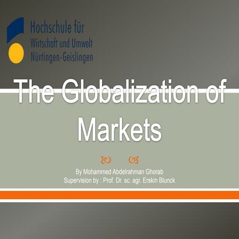 The globalization of markets | PPTX
