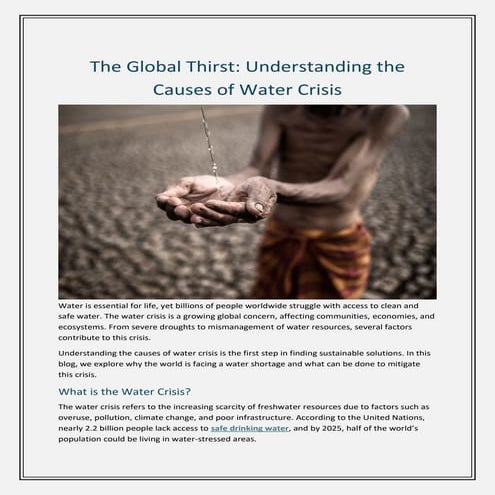The Global Thirst-Understanding the Causes of Water Crisis | PDF