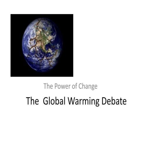 The Global Warming Debate | PPT