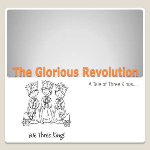 The glorious revolution | PPTX