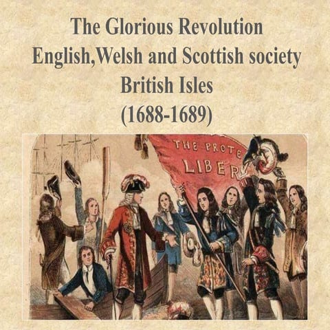 Glorious revolution 1688 | PPTX