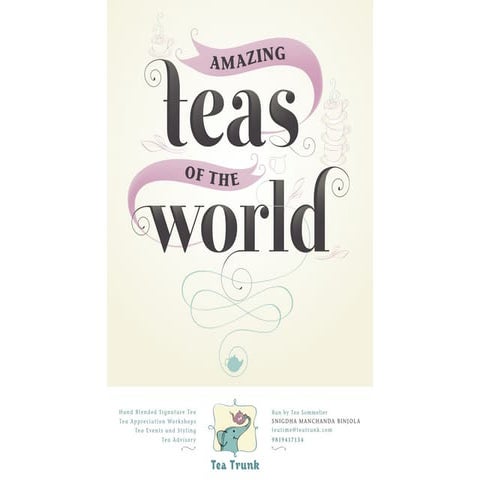 'Around the world in eight teas' by Tea Trunk at The Goa Project | PPT