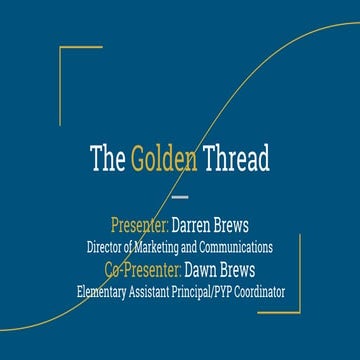 The Golden Thread - Marketing for International Schools | PDF