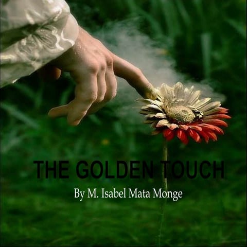 The golden touch | PPTX