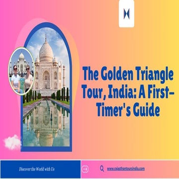 A Guide to the Golden Triangle Tour, India.pdf