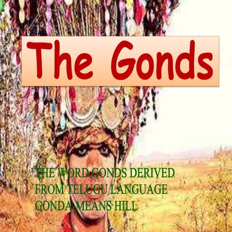 The gonds | PPTX