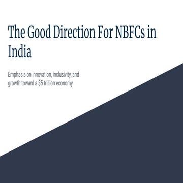 The Evolution of Non-Banking Financial Companies (NBFCs) in India ...