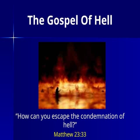 The Gospel Of Hell and Bible Lessons Sunday | PPT