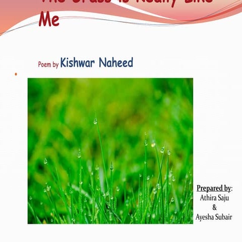 The grass is really like me- Poem | PPTX