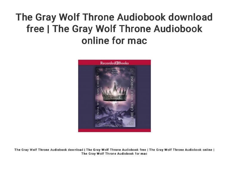 The grey wolf throne - biblejolo