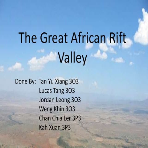 The great african rift valley(ihe project) | PPTX