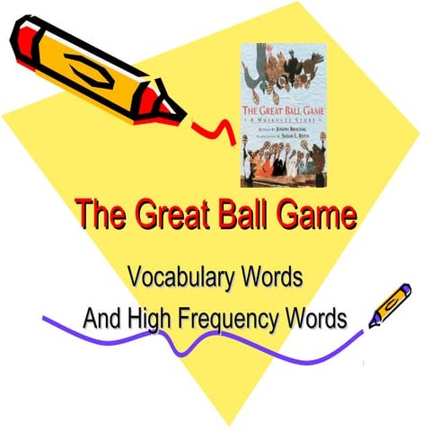 The Great Ball Game Vocabulary and HFW | PPT | Soccer | Sports
