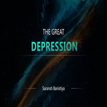 The great depression | PPTX | Economy | Business and Finance