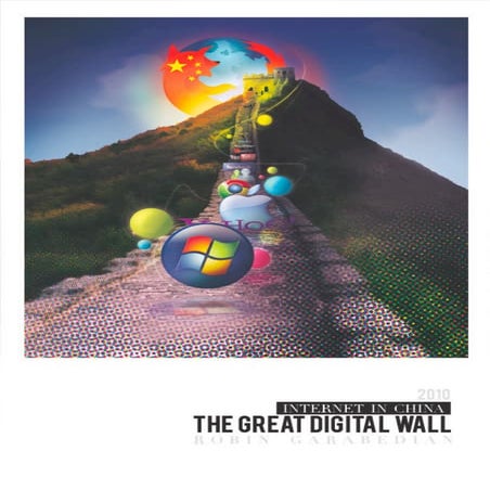 Internet in China - The Great Digital Wall | PDF