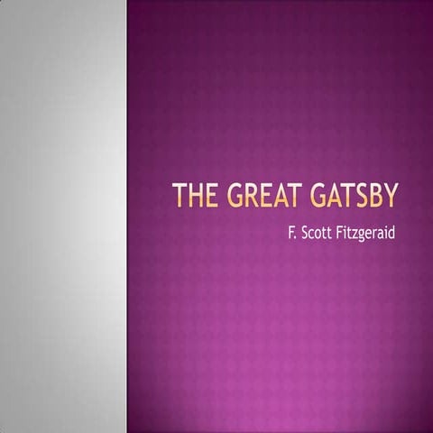 The great gatsby | PPT