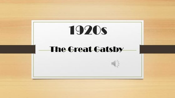 The roaring 20’s | PPTX