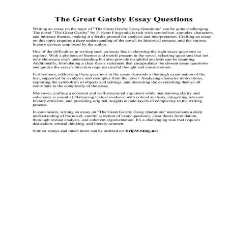 The Great Gatsby Essay Questions. The Great Gatsby, example essay: quot ...