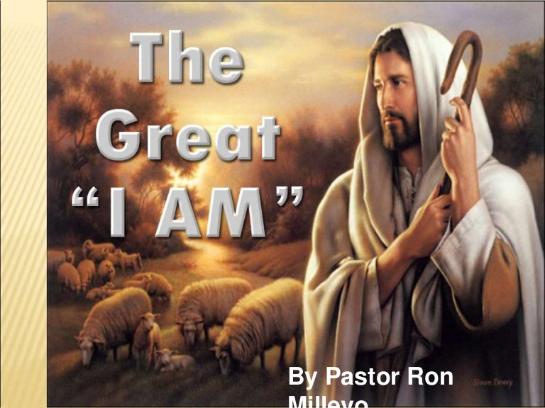 The Great "I Am"