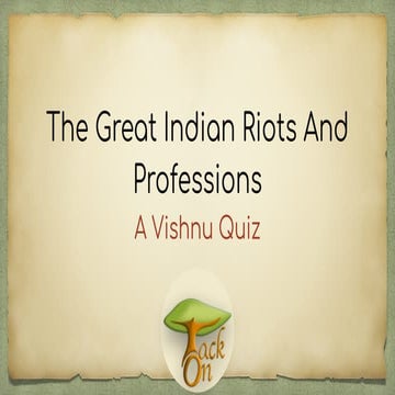 The Great Indian Riots And Professions | A Vishnu Quiz | PDF