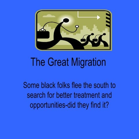 The great migration | PPT