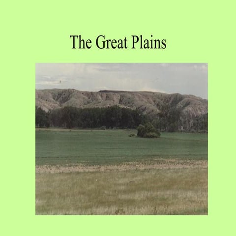 The Great Plains | PPT