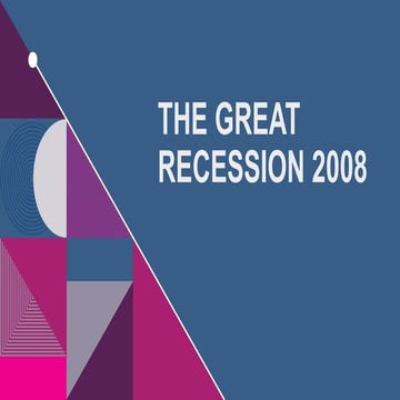 Severe Global Financial Crisis Triggered in 2008 | PPTX