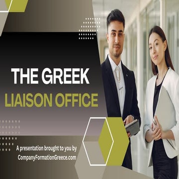 How to Incorporate The Greek Liaison Office | PPT