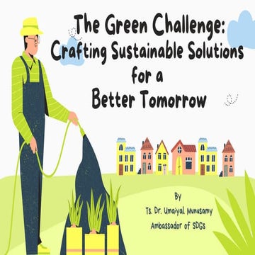 The Green Challenge: Crafting Sustainable for a better tomorrow.pdf