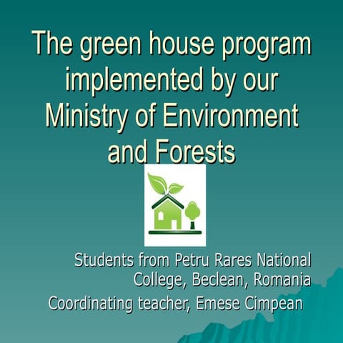 The green house program | PPT