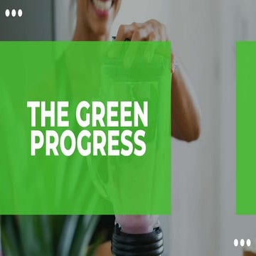 THE GREEN PROGRESS.pptx