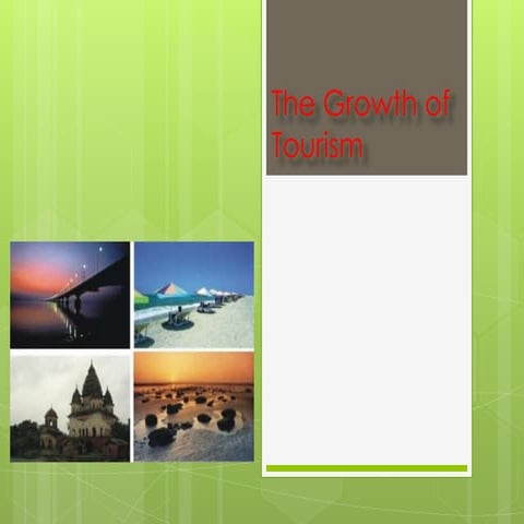 The growth of tourism | PPTX